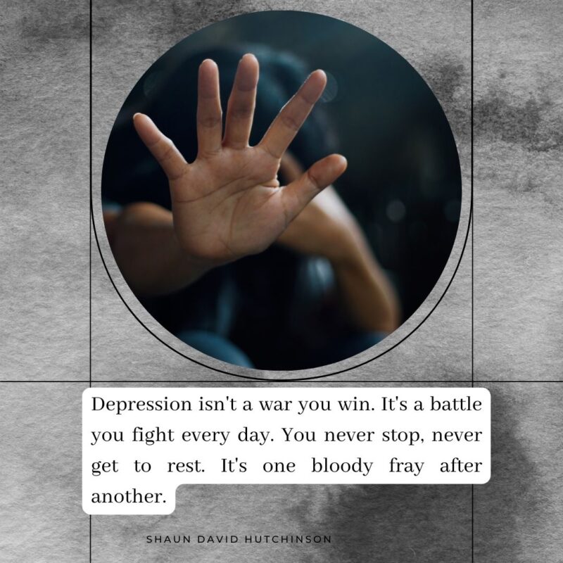 51 Touching Depression Quotes to Let You Know You Are Not Alone ...