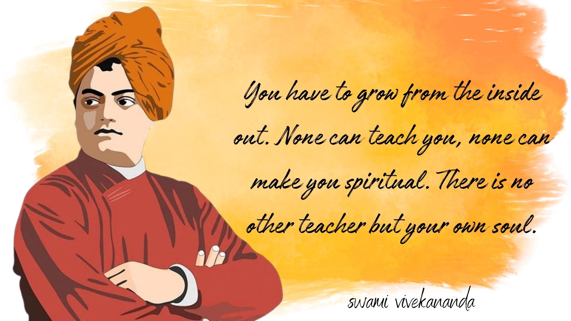 21 Timeless Swami Vivekananda Quotes That Still Inspire Us Today ...
