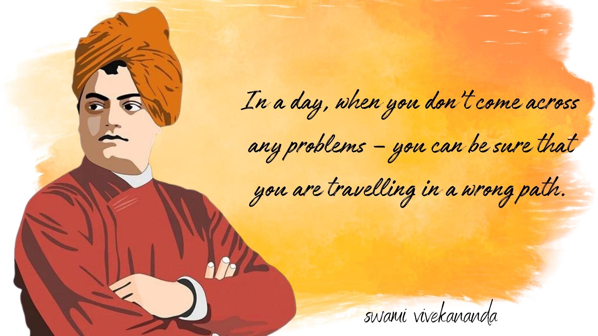 21 Timeless Swami Vivekananda Quotes That Still Inspire Us Today ...