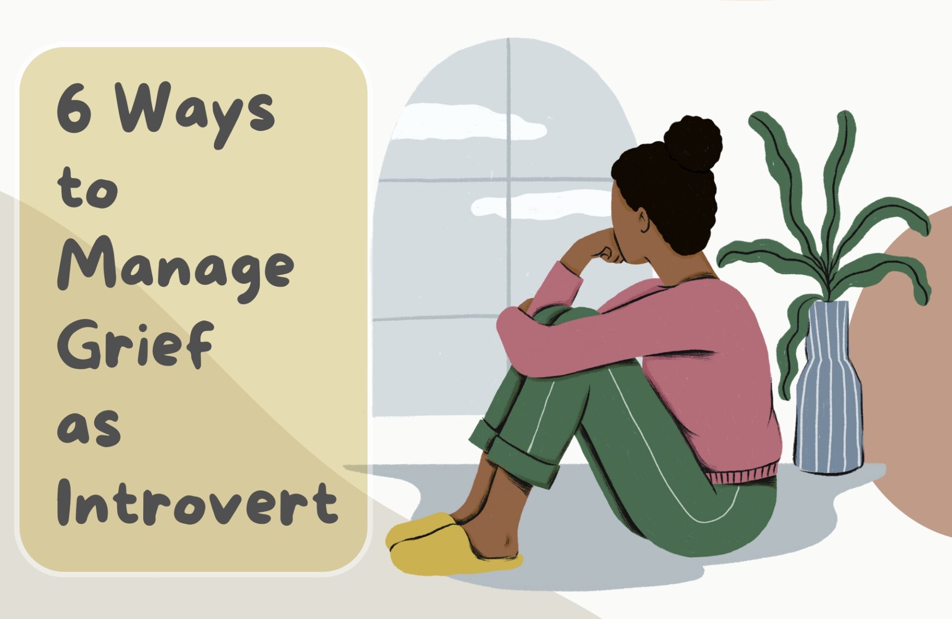 How to Manage Grief as an Introvert: Effective Strategies for Coping ...